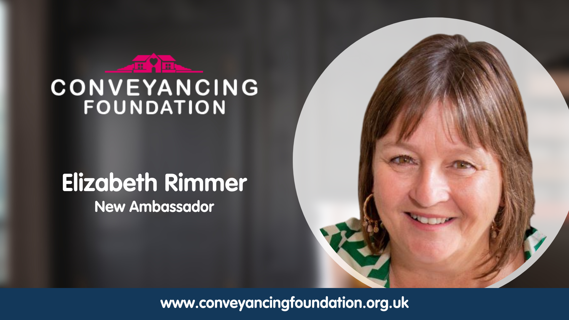 Conveyancing Foundation Elizabeth Rimmer new ambassadress