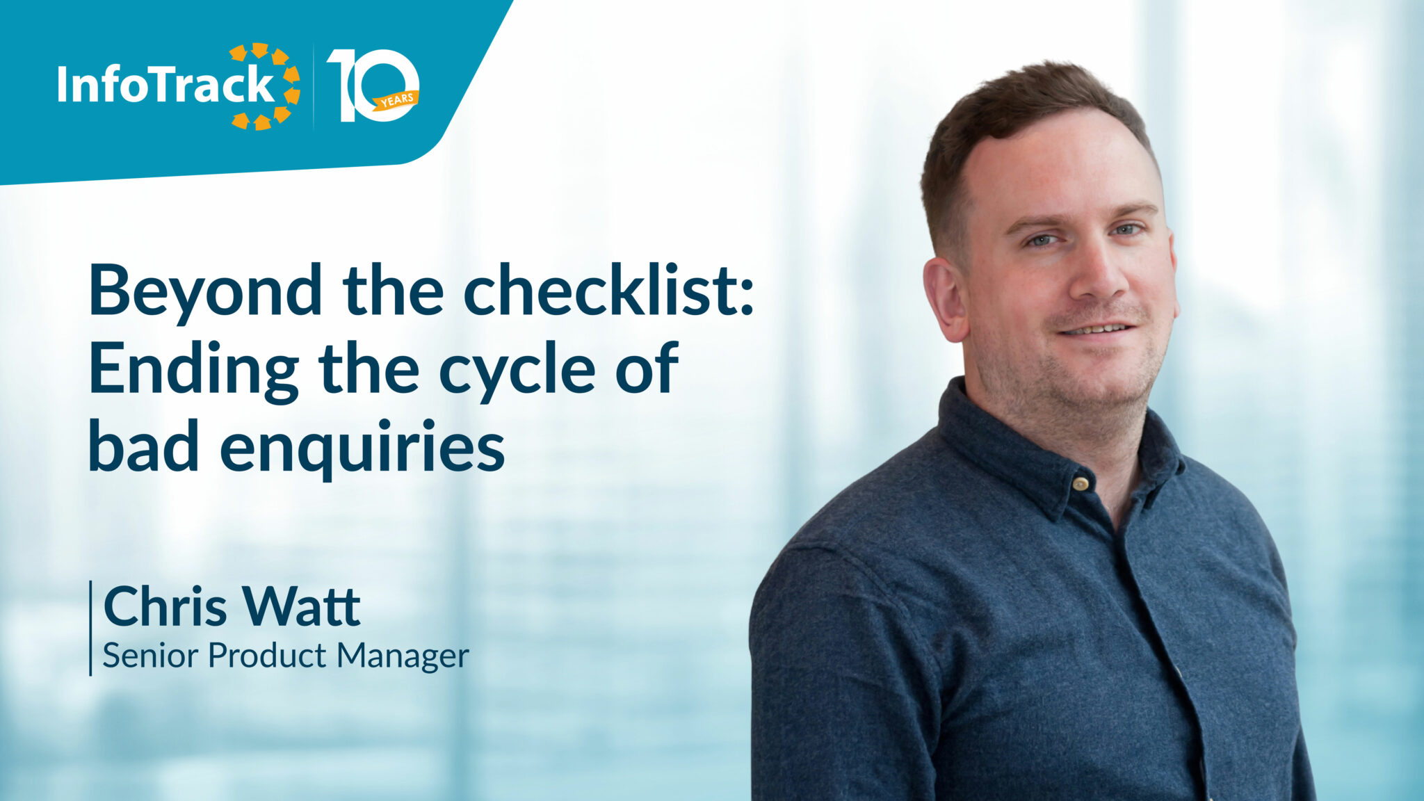 InfoTrack: Beyond the checklist